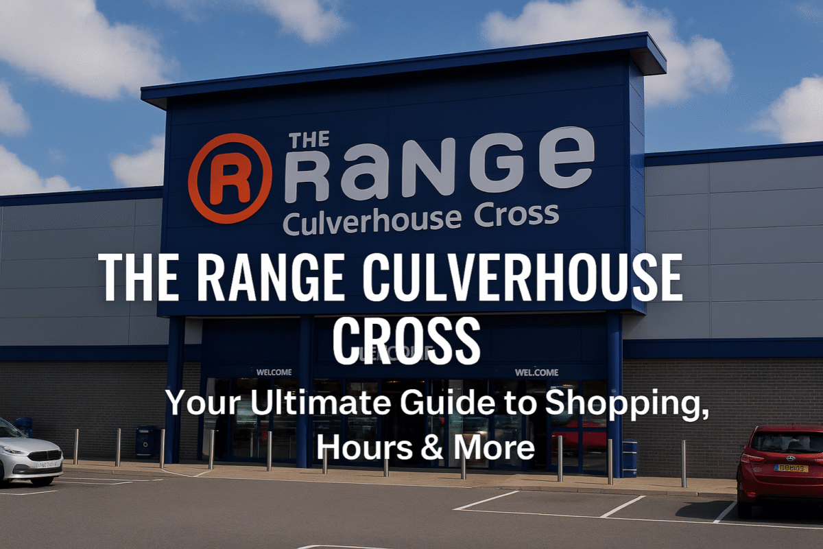 The Range Culverhouse Cross: Hours, Address & Shopping